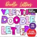 Valentine's Day Doodle Letter Alphabet Bundle (PNG, PDF), Doodle ...