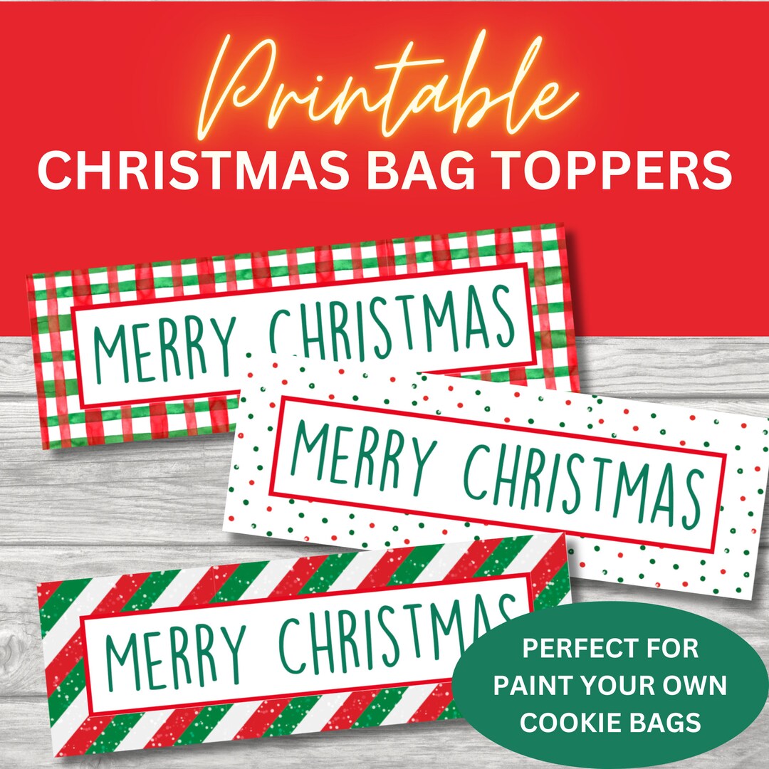 Christmas Treat Bag Toppers Printable, Holiday Tags for Classroom ...