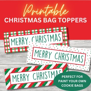 Printable Christmas Bag Toppers, Treat Bag Topper, Christmas PYO Bag ...