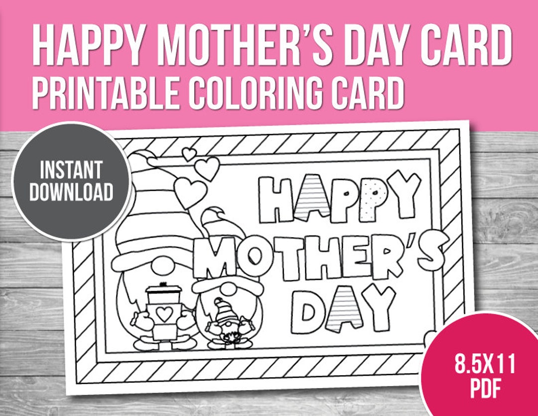 Color Your Own Mothers Day Card, Coloring Card, DIY Card, Mom Card ...