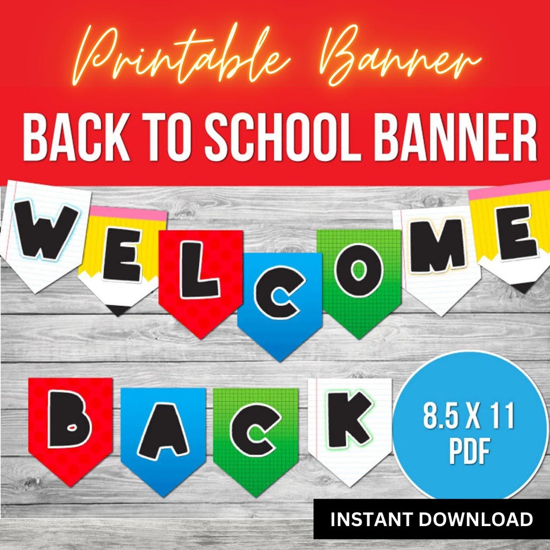 Back to School Printable Banner, Welcome Back to School Banner, Digital ...