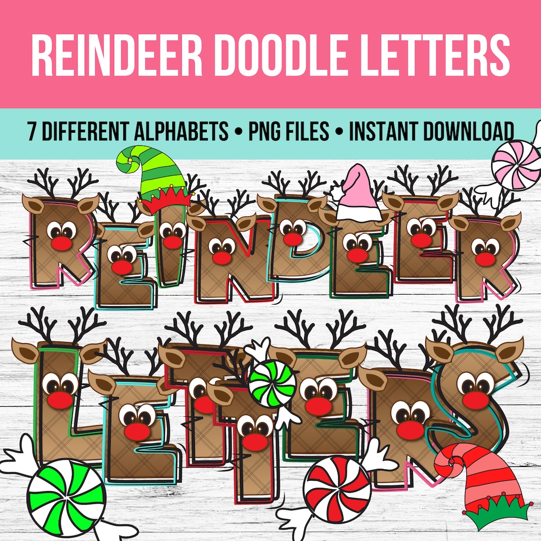 Christmas Doodle Letters PNG, Reindeer Clipart Letter, Reindeer ...