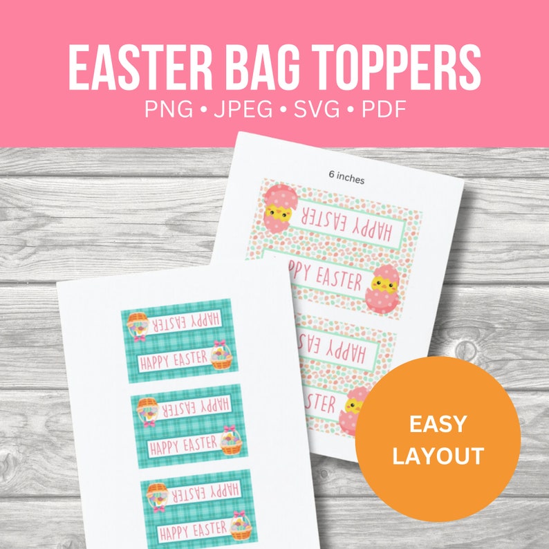 Printable Easter Bag Toppers: Treat Tags, PYO Cookie Tag - Etsy