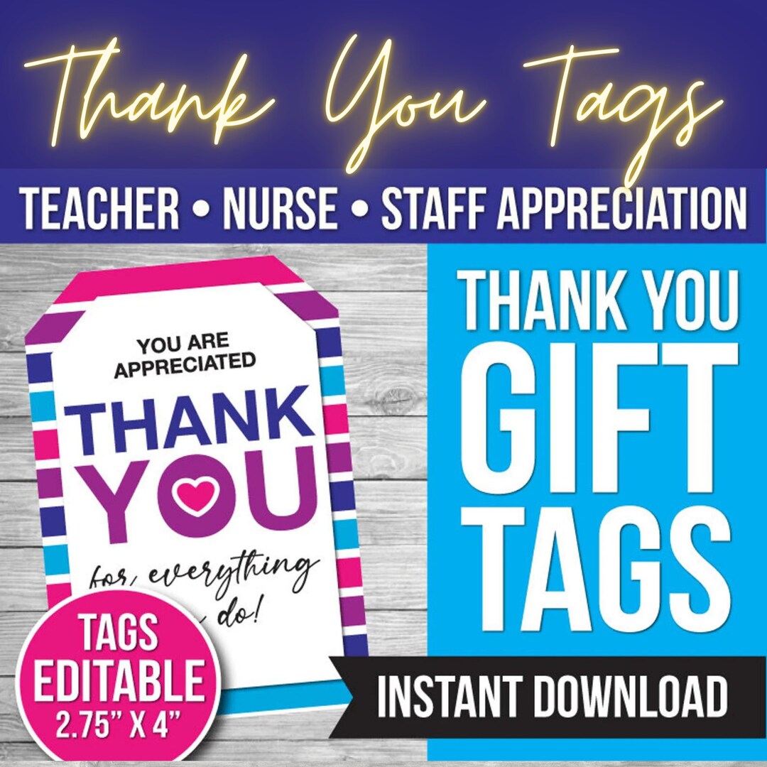 Editable Thank You Gift Tags: Teacher, Nurse, Employee Appreciation ...