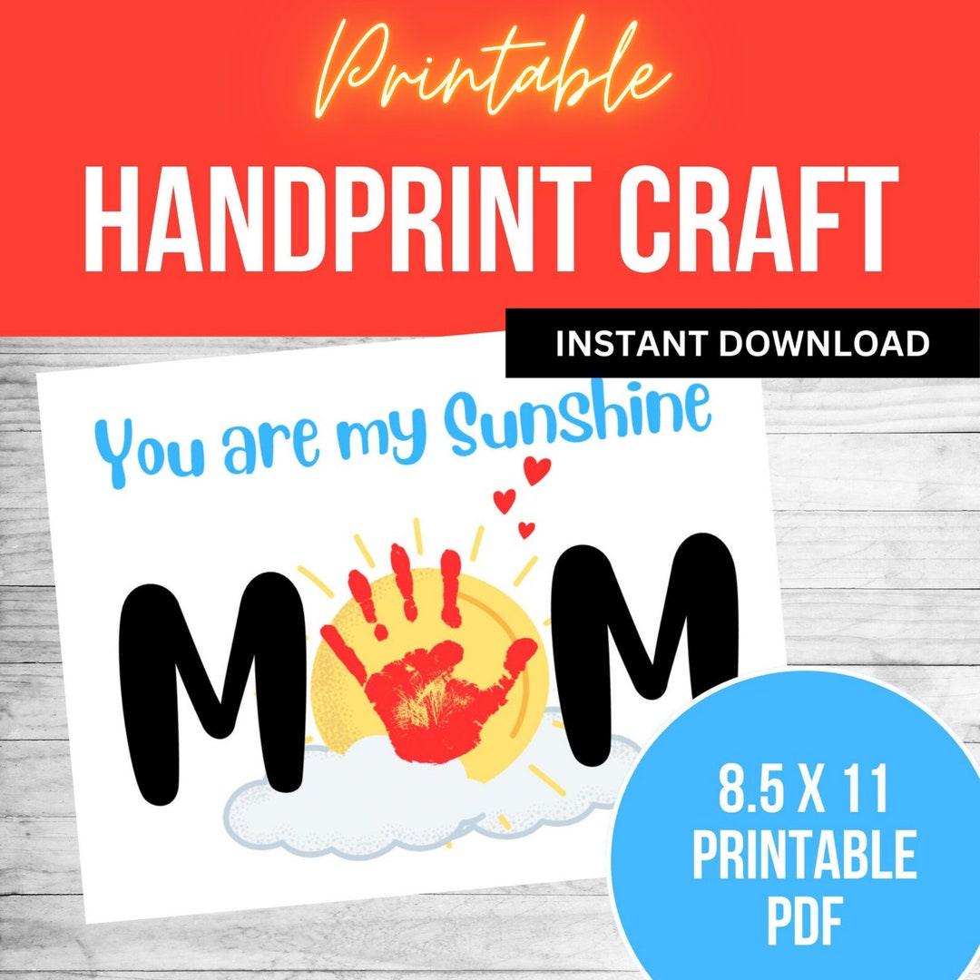 You Are My Sunshine Handprint Art: DIY Gift for Mom (printable PDF) - Etsy
