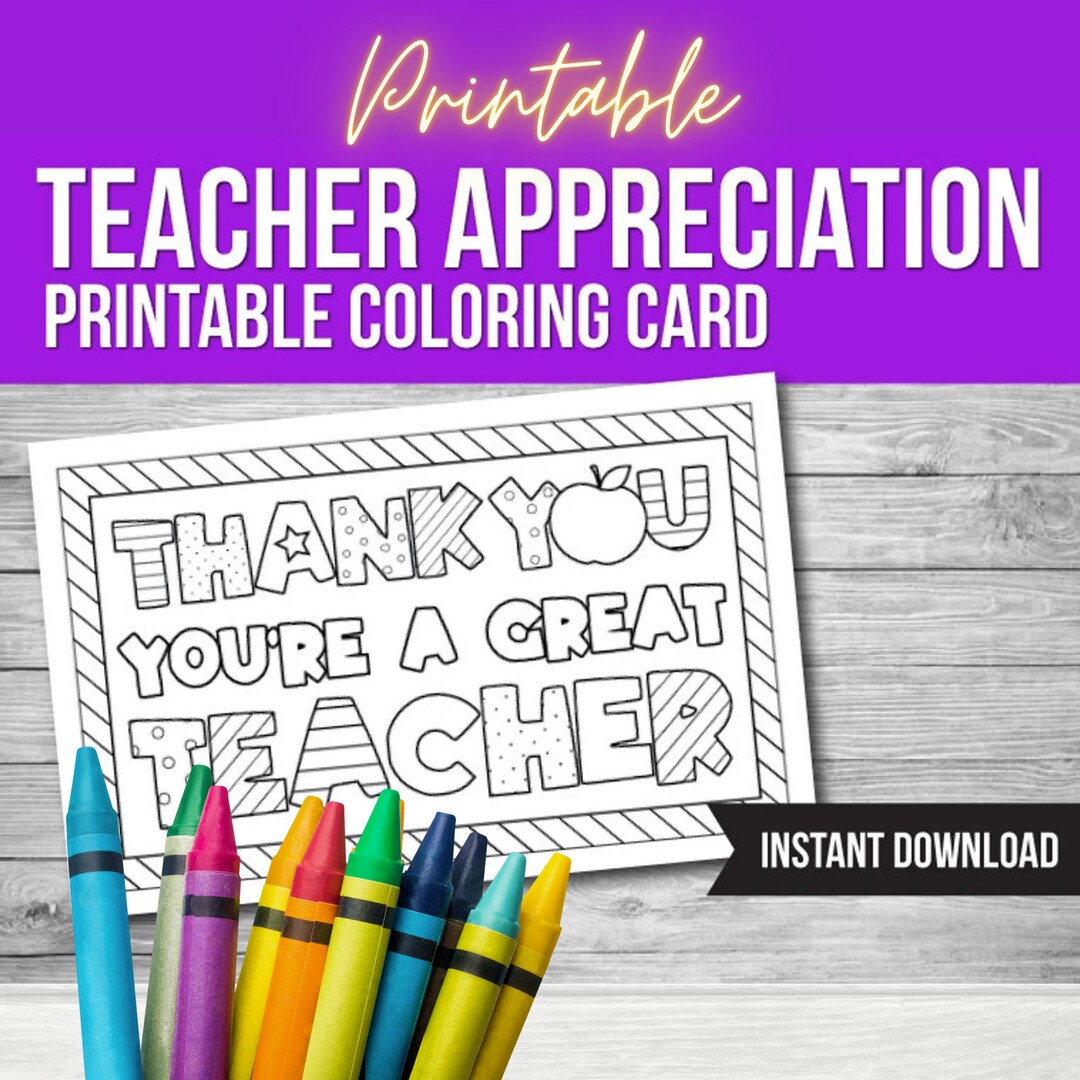 Teacher Appreciation Week Thank You Coloring Card, Teacher Thank You ...