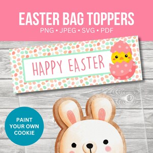 Easter Bag Topper, Printable Easter Basket Tags, Treat Bag Topper, PYO ...