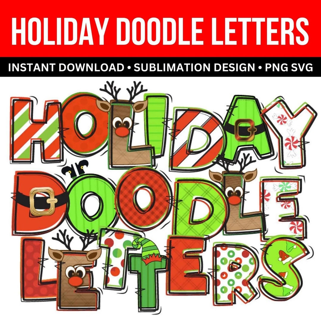 Christmas Doodle Letters Mega Bundle, Holiday Alphabets Clipart (PNG ...