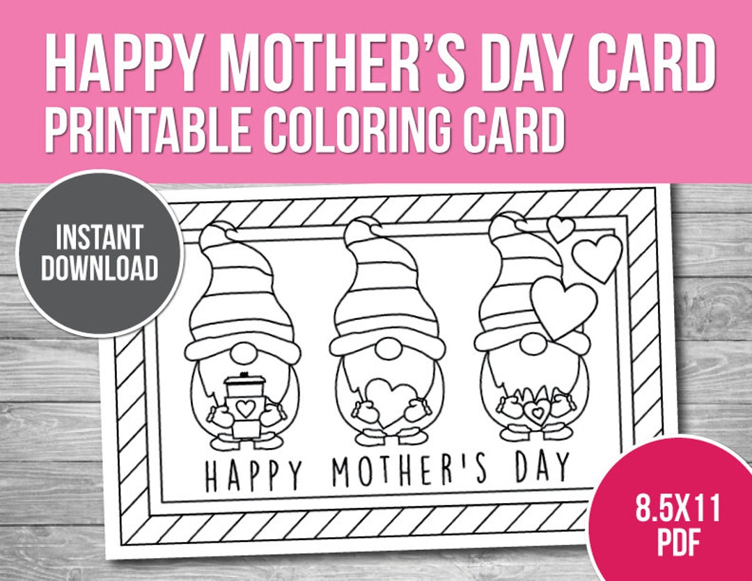 Mothers Day Coloring Card, Color Your Own, Printable Mothers Day Card ...