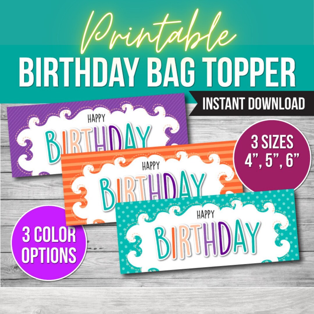Printable Birthday Bag Topper: Party Favor Decoration (PDF) - Etsy