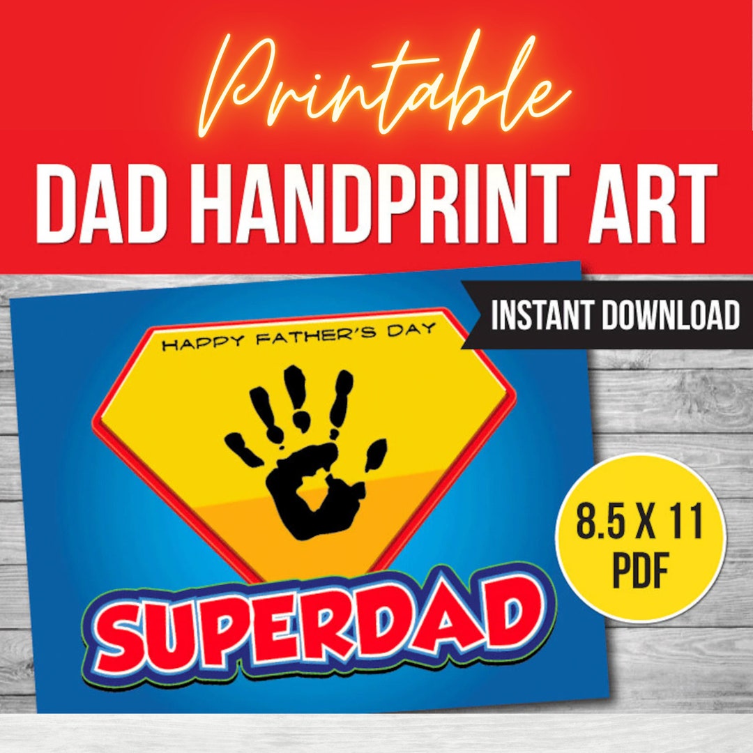 Father's Day Handprint Art, Superhero Dad, Printable Keepsake Art ...
