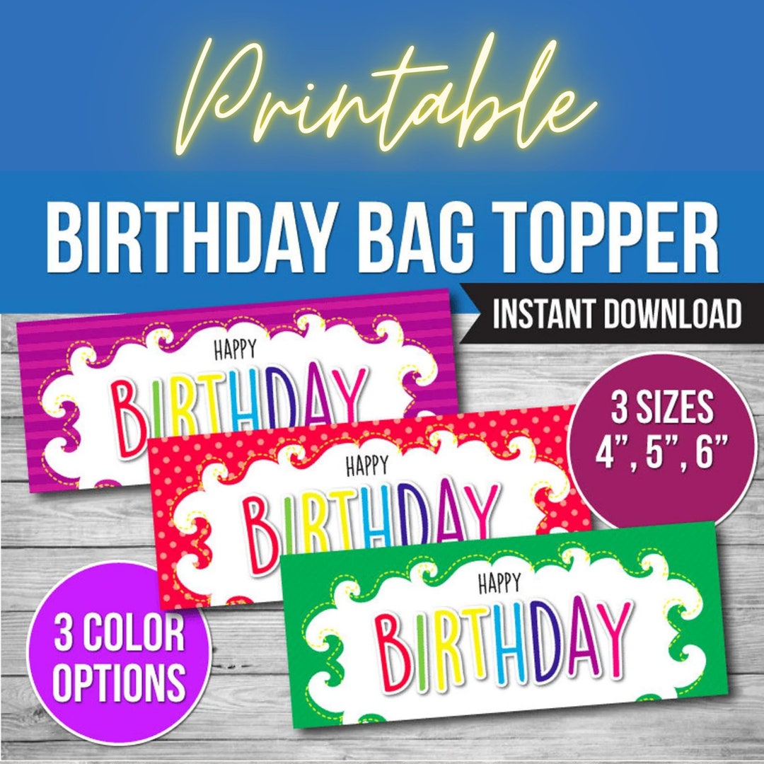 Birthday Bag Topper, Purple Red Green Birthday Treats Bag Topper, Party ...