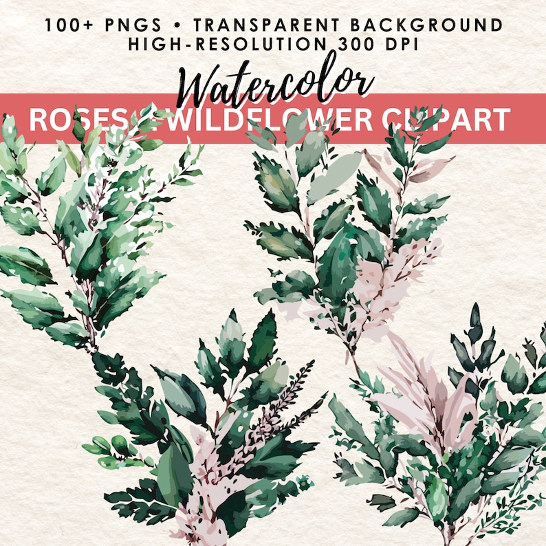 Watercolor Roses & Wildflowers Clipart Bundle – 100+ PNG Floral ...