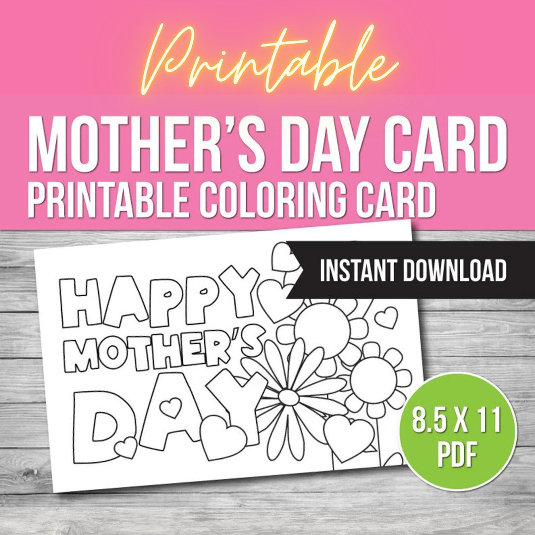 Mothers Day Printable Coloring Card, Coloring Cards, Coloring Craft ...