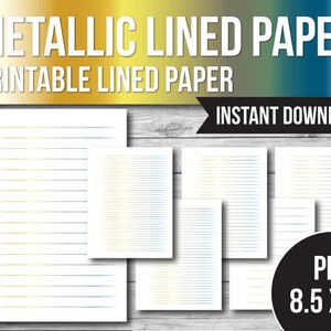 Printable Lined Paper Bundle | Wide Rule College Rule Paper | Metallic ...