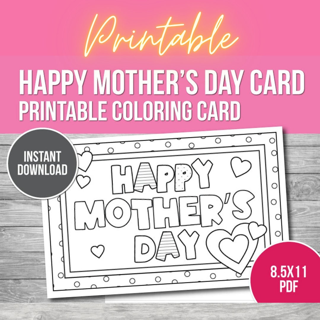 Happy Mothers Day Coloring Card, Coloring Cards, Kindergarten Craft ...
