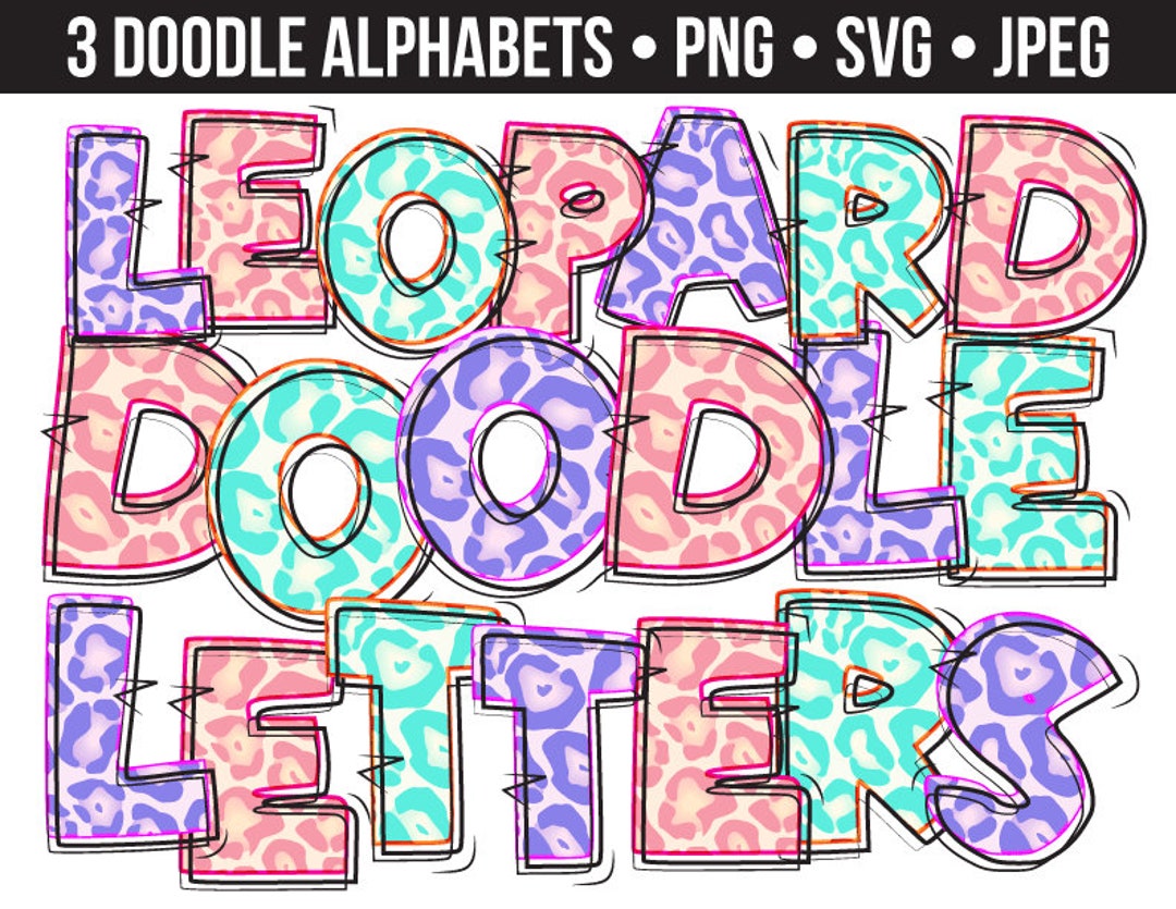 Doodle Font,alpha Doodle Letters,doodle Letters PNG, LEOPARD Print ...
