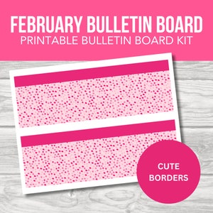 Valentine Bulletin Board Kit Printable, February Bulletin Board Kit ...