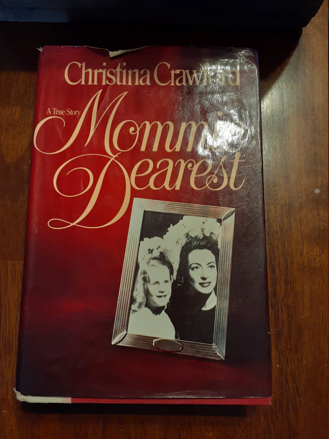 Mommie Dearest Christina Crawford 1978 STATED 1st EDITION Illustrated W ...