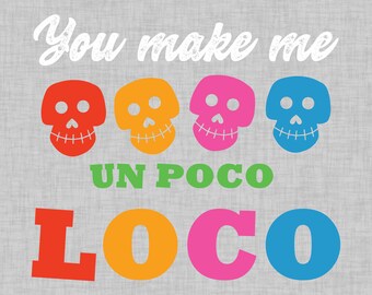 Un poco loco svg | Etsy