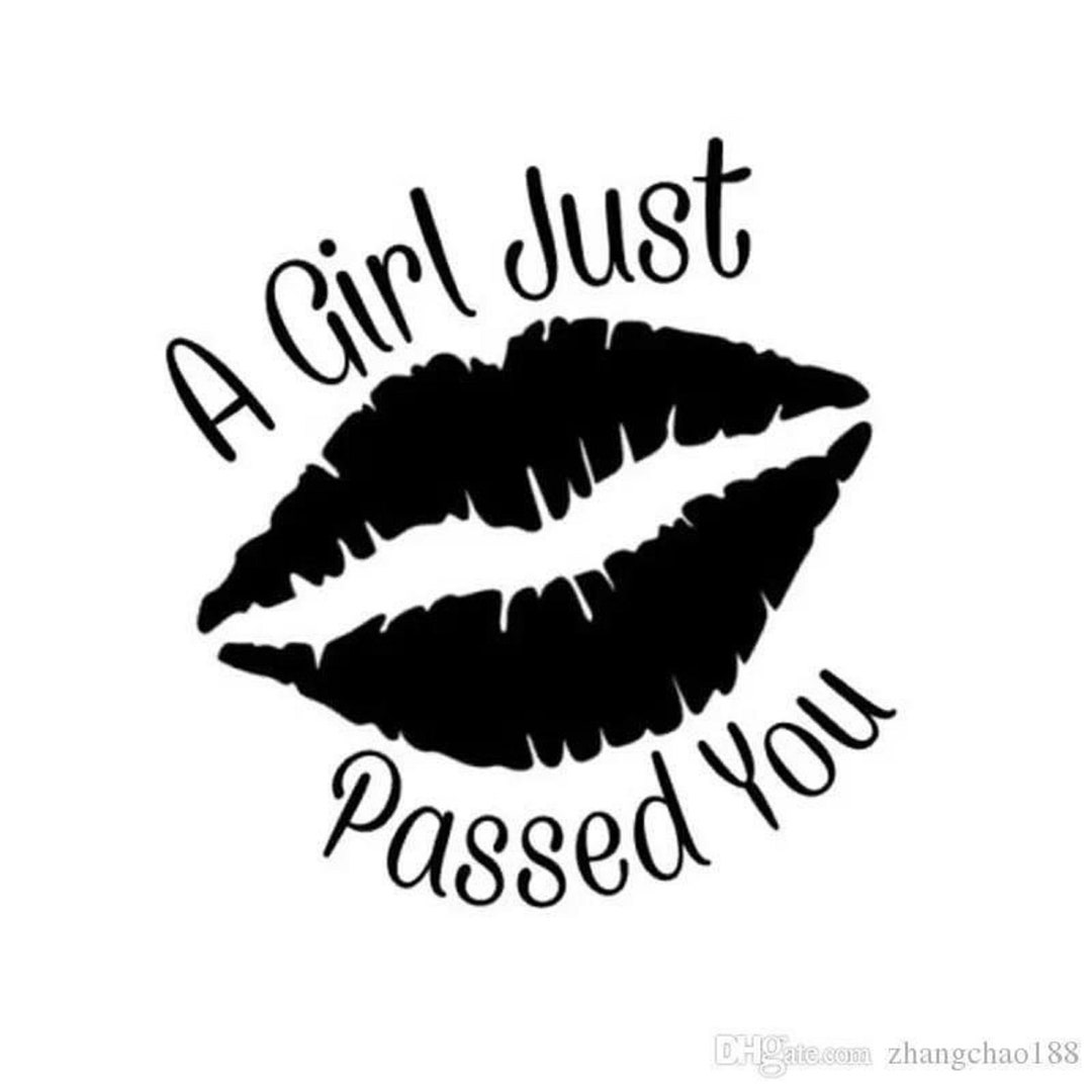A Girl Just Passed You Vinyl Car Decal - Etsy