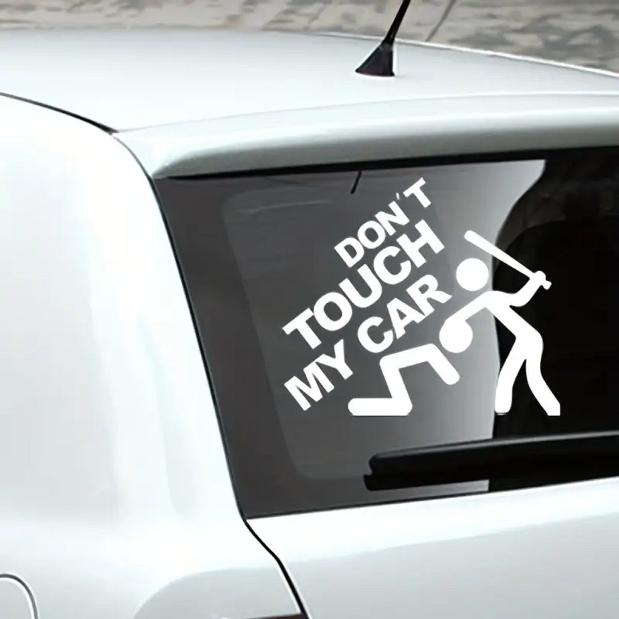 Funny Car Stickers-don't Touch My Car Vinyl Sticker, Car Window, Decal ...