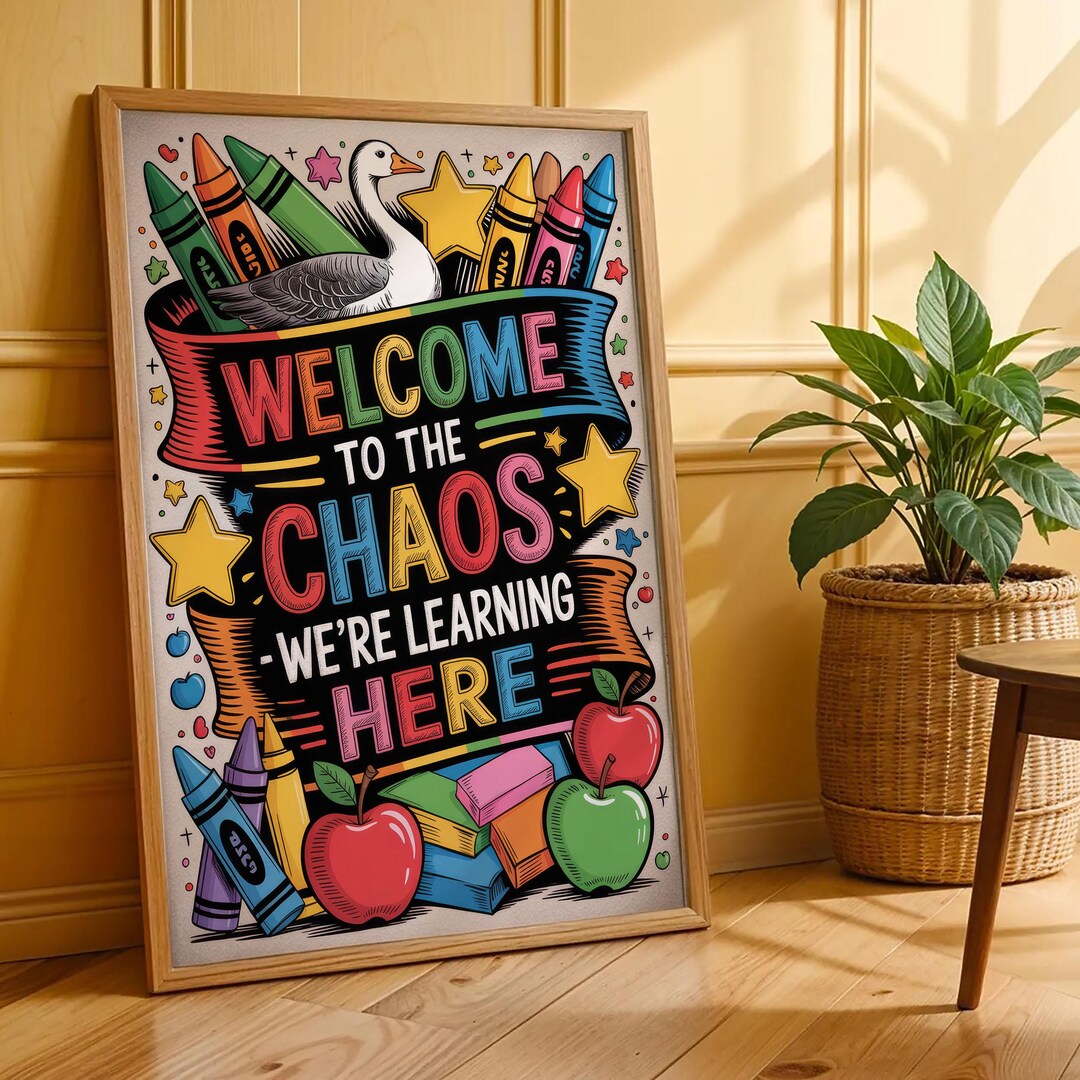 Teacher Chaos Print Welcome to the Chaos Classroom Poster Print Funny ...