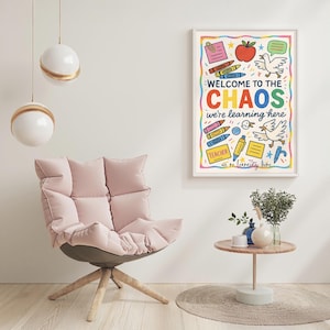 Teacher Chaos Print Welcome to the Chaos Classroom Poster Print Funny ...
