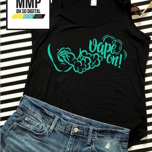 Vape SVG, Vape On, Vaper Decal, SVG File, Vaping SVG, Mod Box User ...