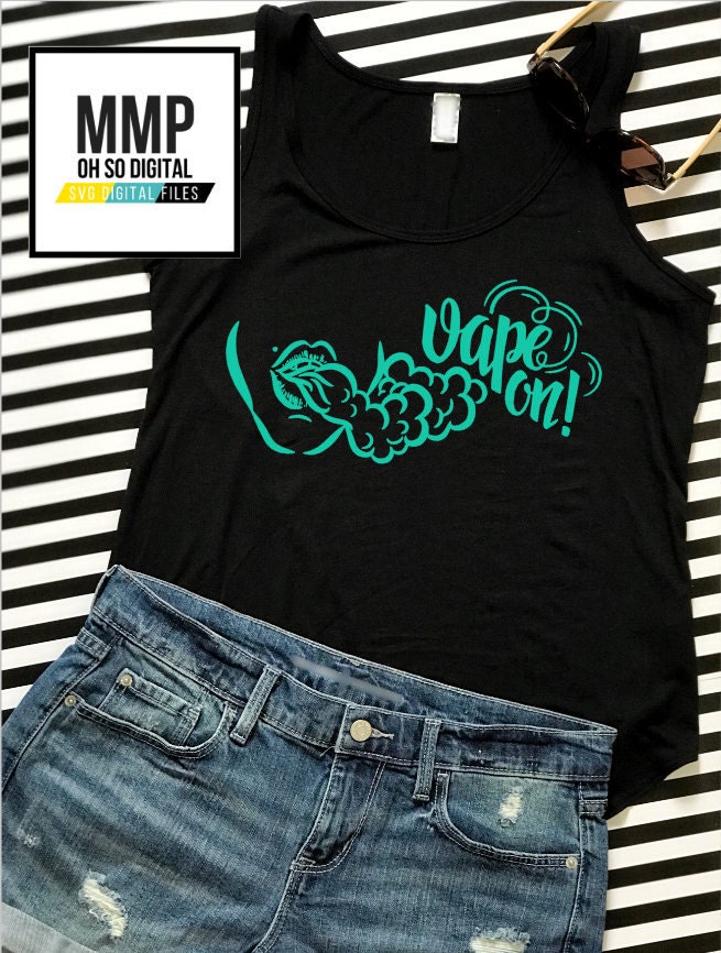 Vape SVG Vape On Vaper Decal SVG File Vaping SVG Mod Box - Etsy