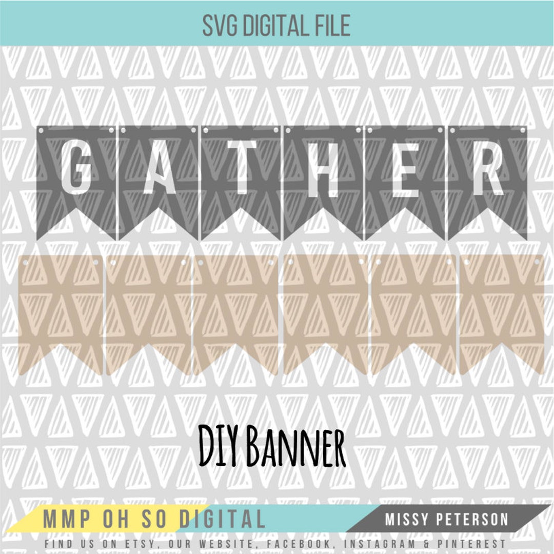 Fall Banner Template, SVG File, Gather Banner, Fall Banner, DIY Banner ...