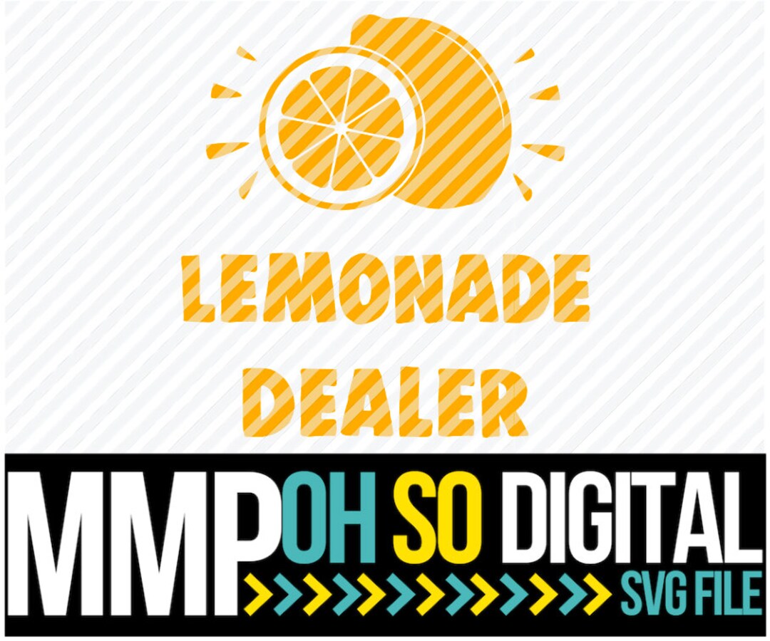 Lemonade SVG, Lemonade Stand, Lemonade Dealer SVG, Lemon, Yellow, SVG ...
