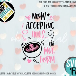 Valentine's Day SVG, Hugs in Mug Form, Coffee Mug Design, Valentines ...