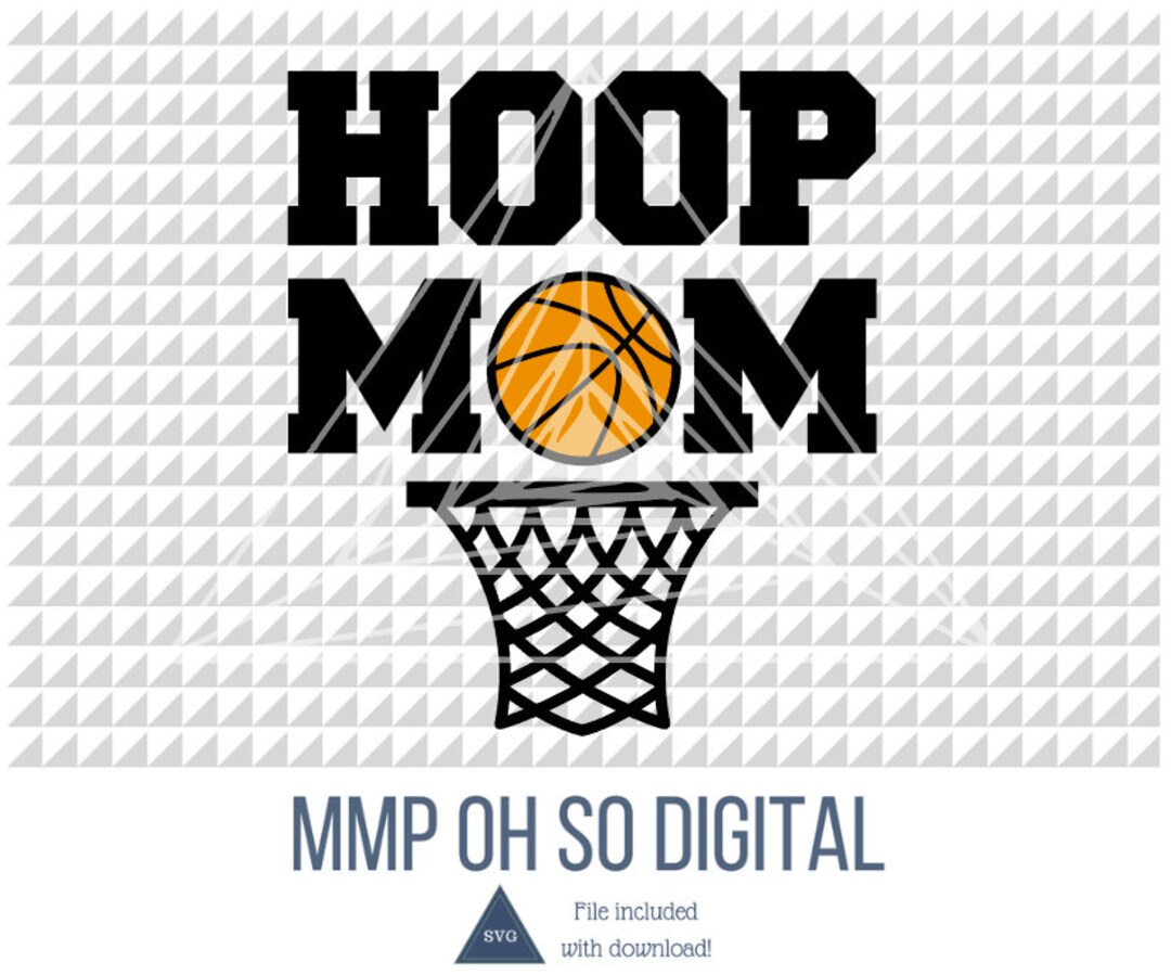 Basketball Mom SVG, Basket Ball Mom, Hoop Mom SVG, Basketball Player ...