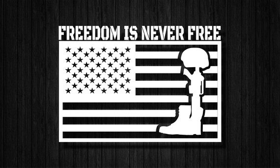 Freedom is Never Free Vinyl Decal Tumbler Laptop Car | Etsy