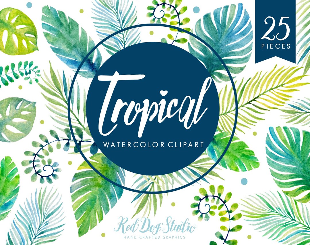 Watercolor Tropical Greenery Clipart Set, Painted Tropical Leaves Clip ...