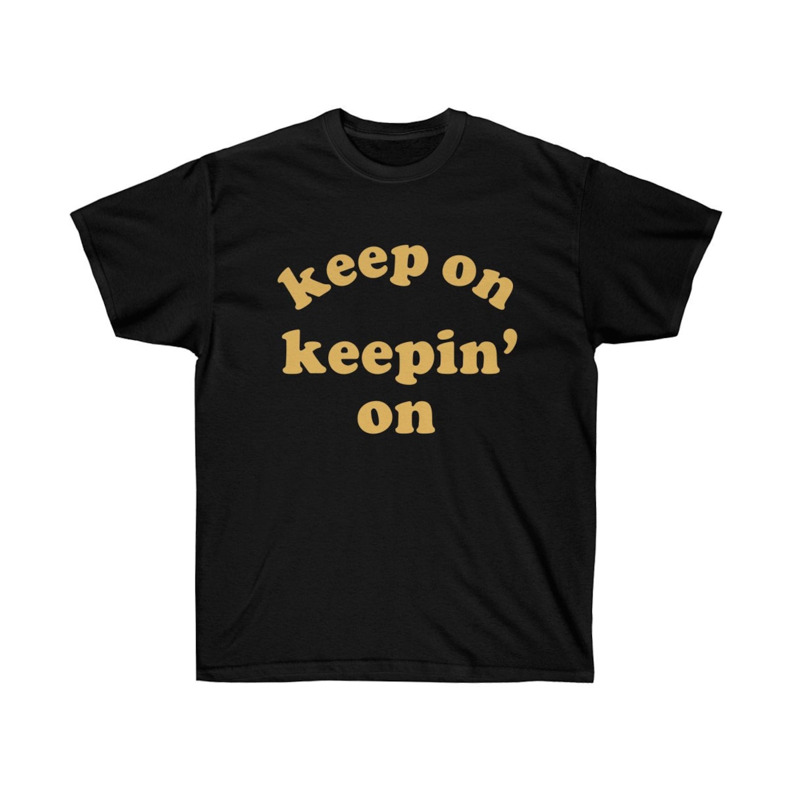 Keep on Keepin' on Unisex Ultra Cotton Tee Atlanta - Etsy