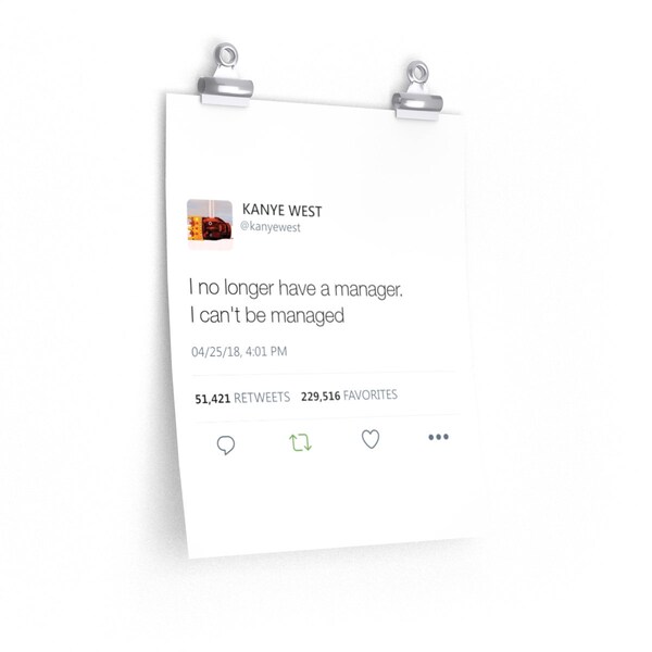 Kanye Tweet Poster - Etsy
