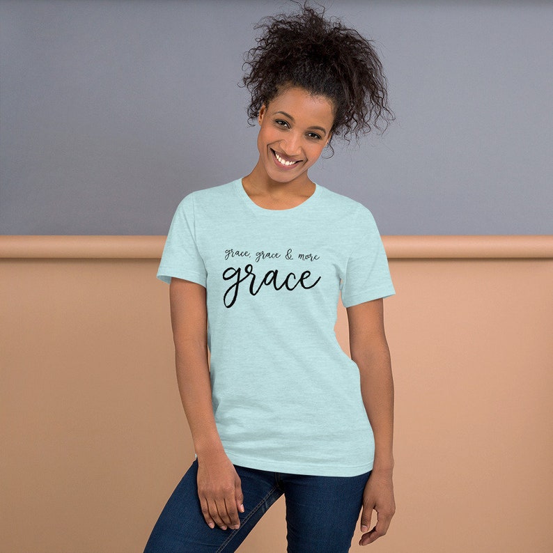 Grace T-shirt More Grace Tee Positive Vibes Shirt Faith - Etsy