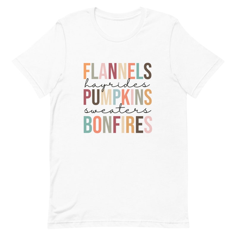 Flannels Hayrides Pumpkins Sweaters Bonfires Shirt, Autumn T-shirt ...
