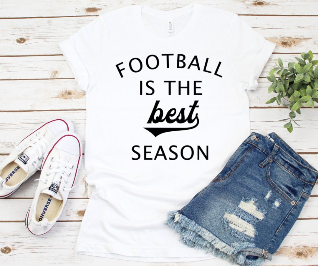 Football is My the Best Season Short-sleeve Shirt Football - Etsy