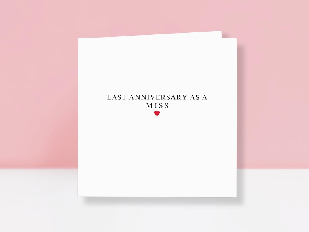 Fiancée Anniversary Card - Last Anniversary as a Miss - Etsy