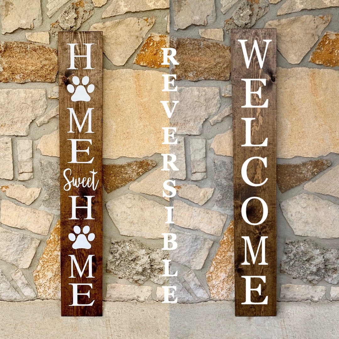 Reversible Porch Sign | Double Sided Sign | Home Sweet Home Paw Print ...