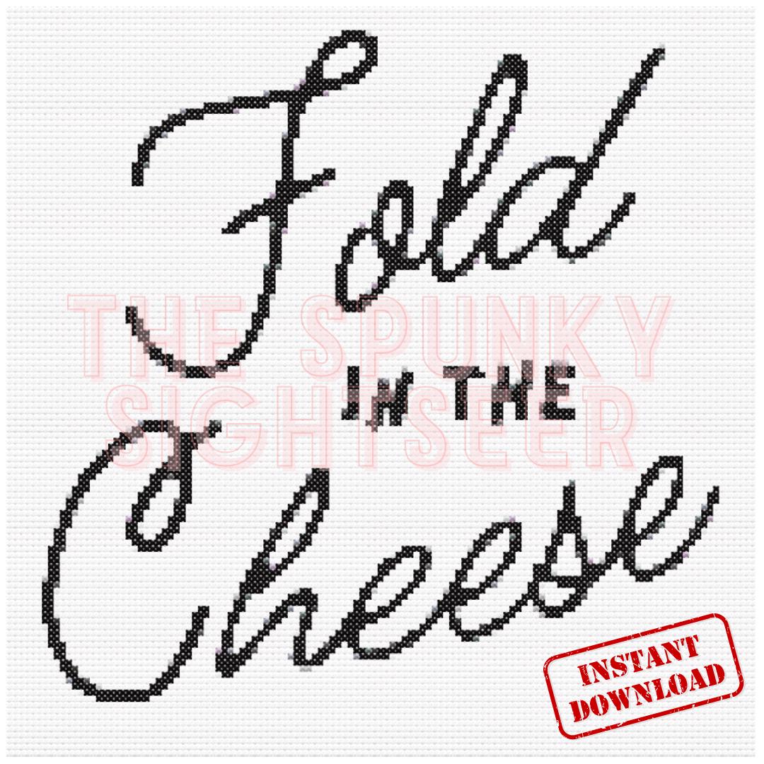 Fold in the Cheese Cross-stitch Pattern | Printable Instant Download ...