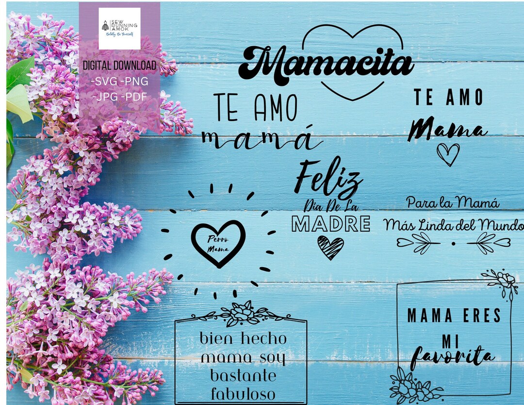 Mom Spanish Digital Download Bundle, Feliz Dia Del La Mama, Te Amo Mama ...