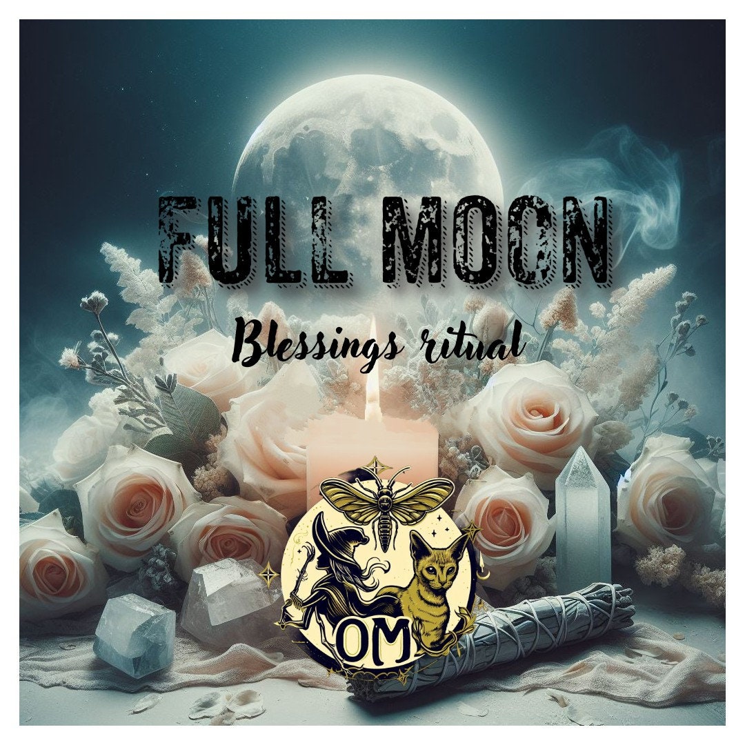 FULL MOON Blessings Ritual July 21st New Beginnings and Setting ...