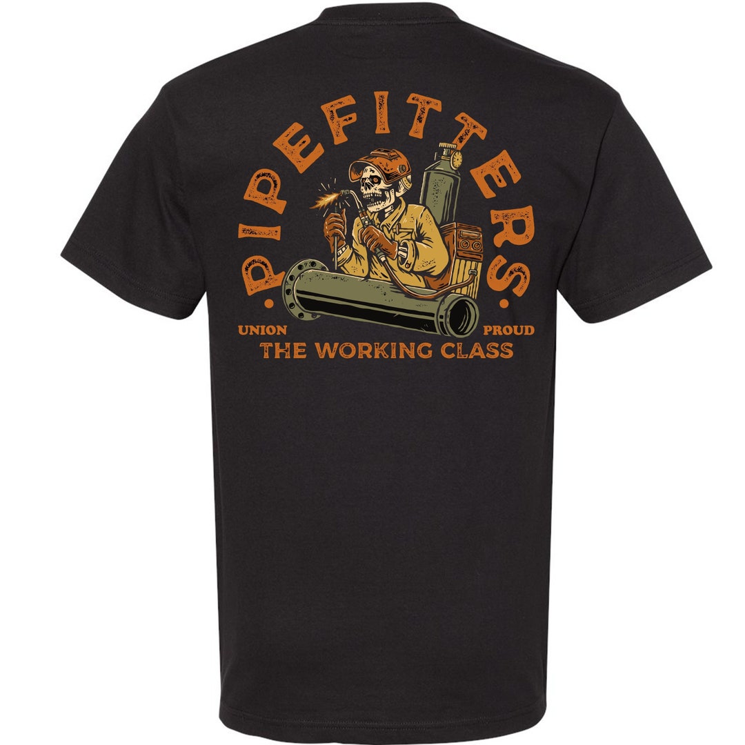 Pipefitter T-shirt | Union Pipefitter T-shirt | Plumber T-shirt | Proud ...