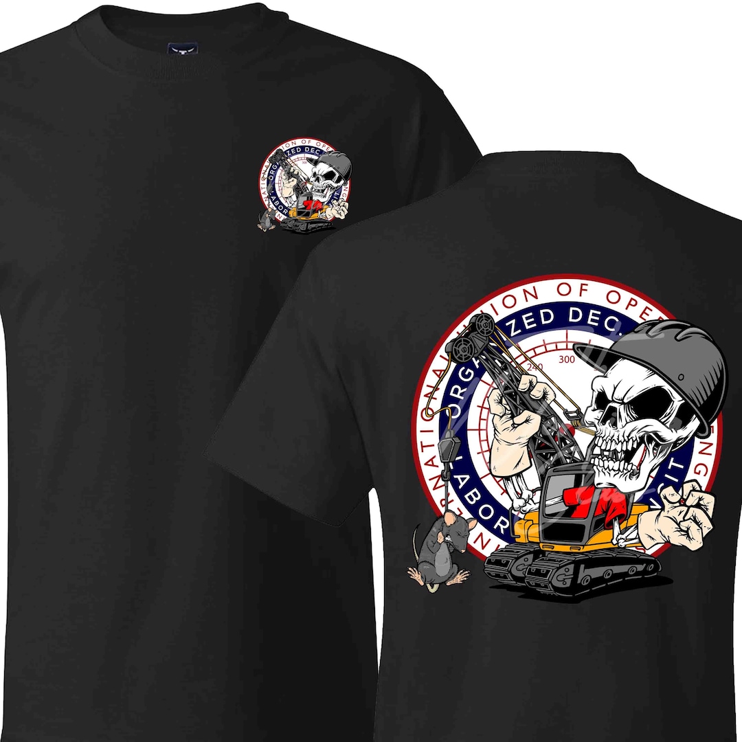 Heavy Equipment Operator T-shirt | Union Operator T-shirt | Proud ...