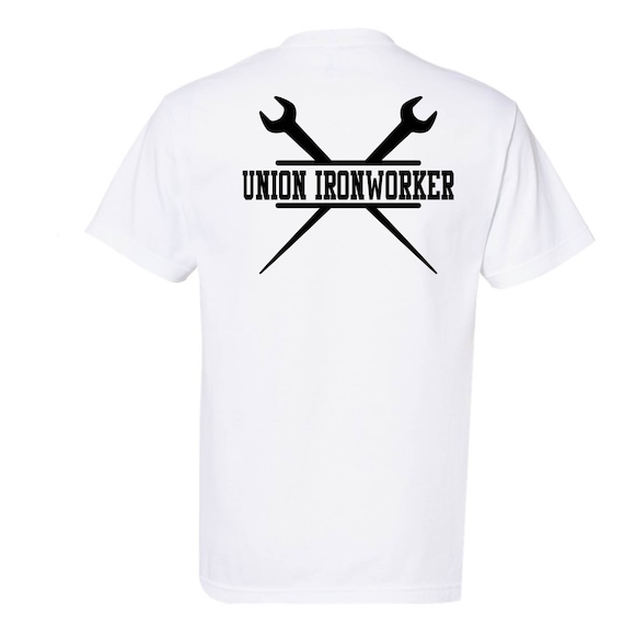 Union Ironworker T-shirt Union Proud Construction T-shirt - Etsy