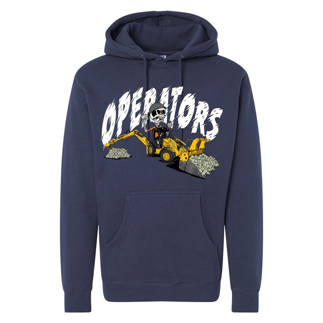 Operator Hoodie | Heavy Equipment Operator | Union Operator Gear ...